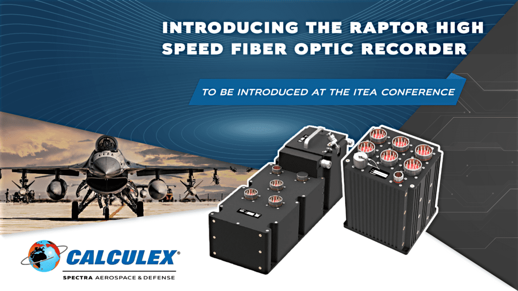 Introducing the RAPTOR High Speed Fiber Optic Recorder - CALCULEX
